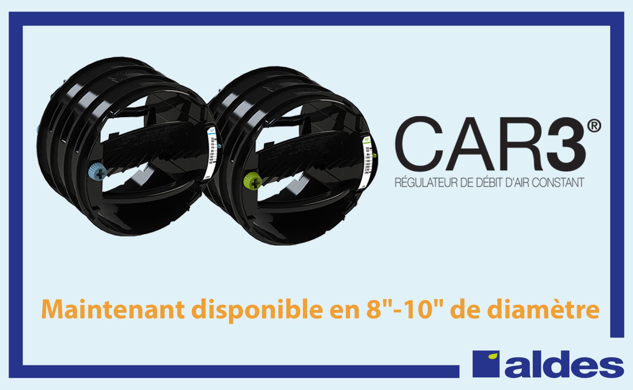 Régulateur de débit d’air Aldes CAR3® - Qualité Air Total